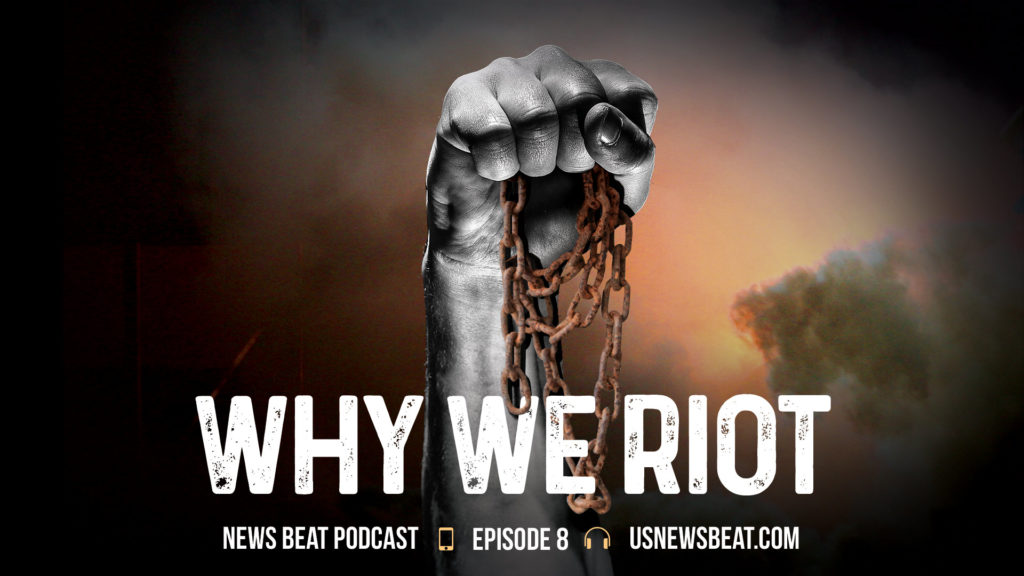 Why We Riot